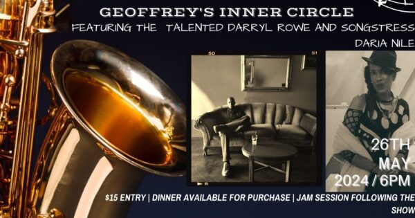 Sunday Live Jazz @ Geoffrey’s Inner Circle Featuring Daria Nile ...