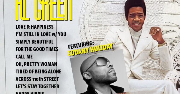 A Tribute To Al Green and Bobby Womack Featuring Codany Holiday at ...